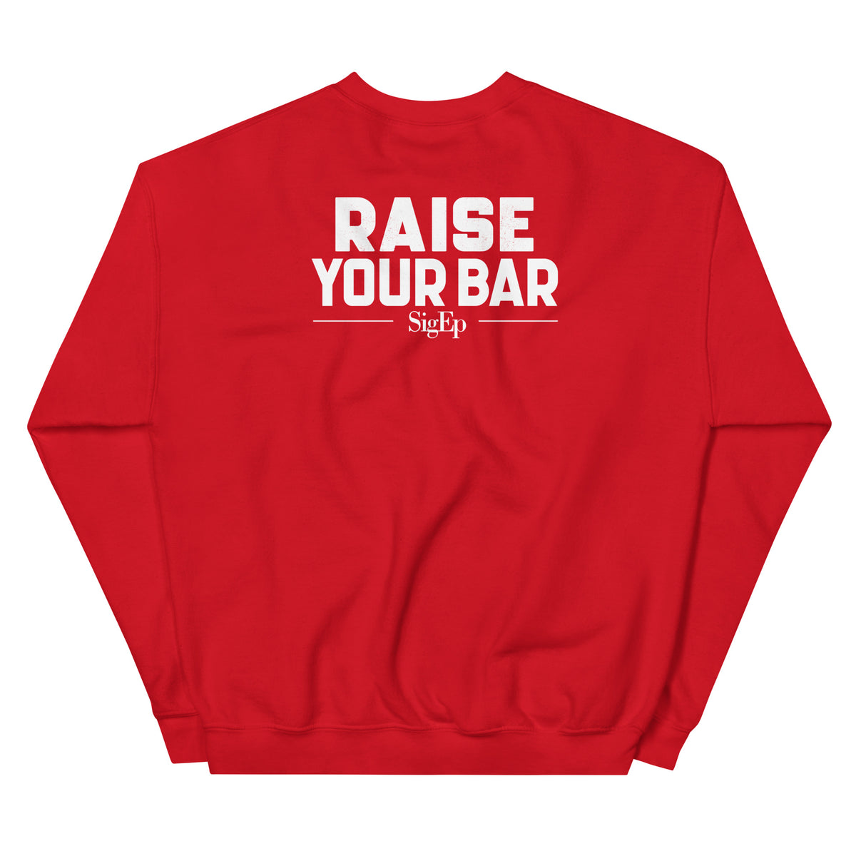 SigEp Raise Your Bar Bold Crewneck – The Sigma Phi Epsilon Store (SigEp)
