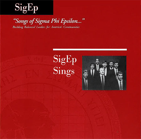 Official SigEp Merchandise - SigEp Sings – The Sigma Phi Epsilon Store ...